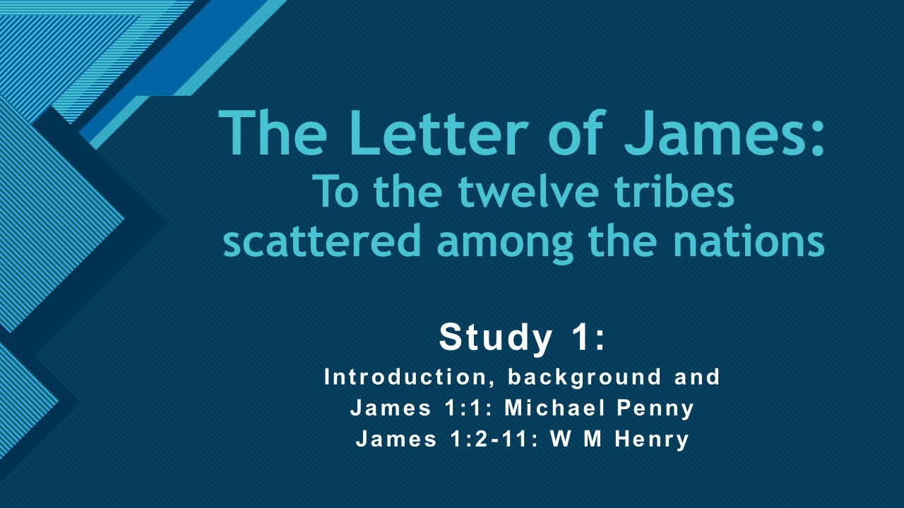 The Letter of James: Study 1 – The Open Bible Trust