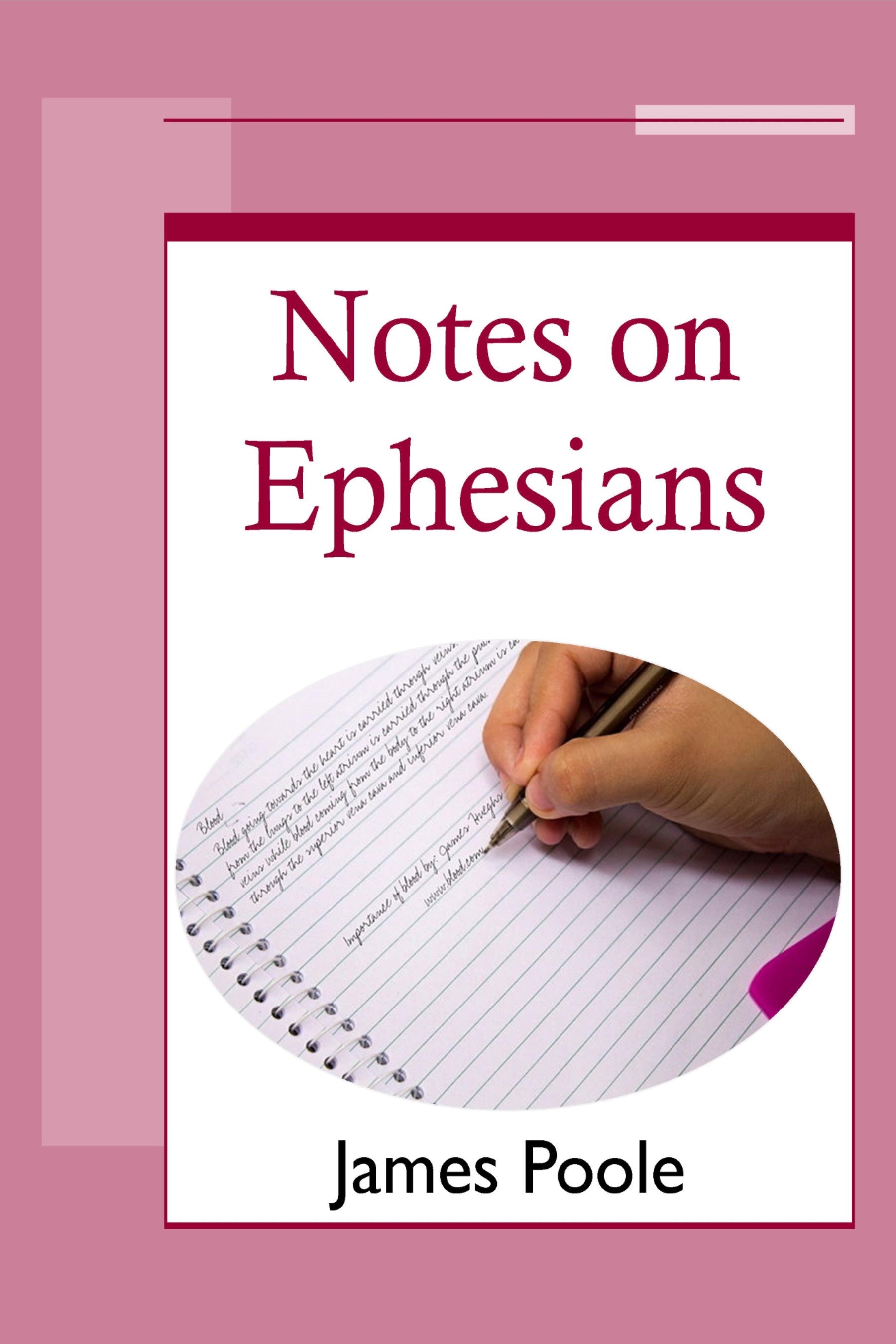 Notes on Ephesians – The Open Bible Trust