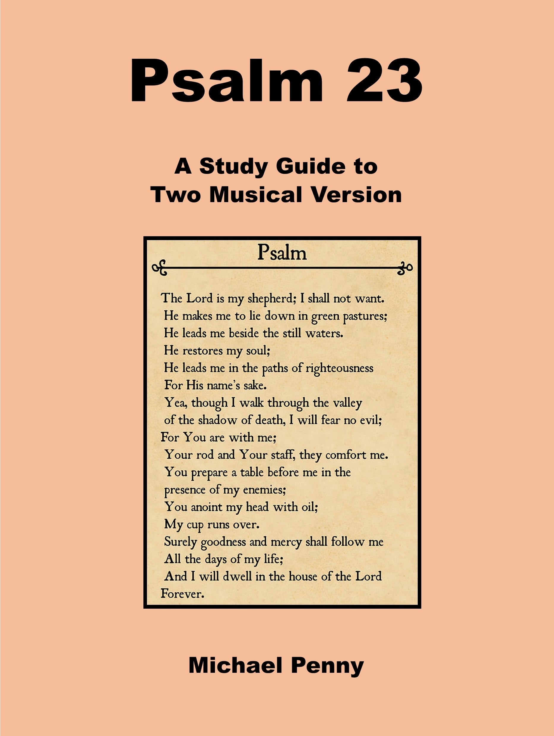 Psalm 23: A Study Guide to Two Musical Versions – The Open Bible Trust