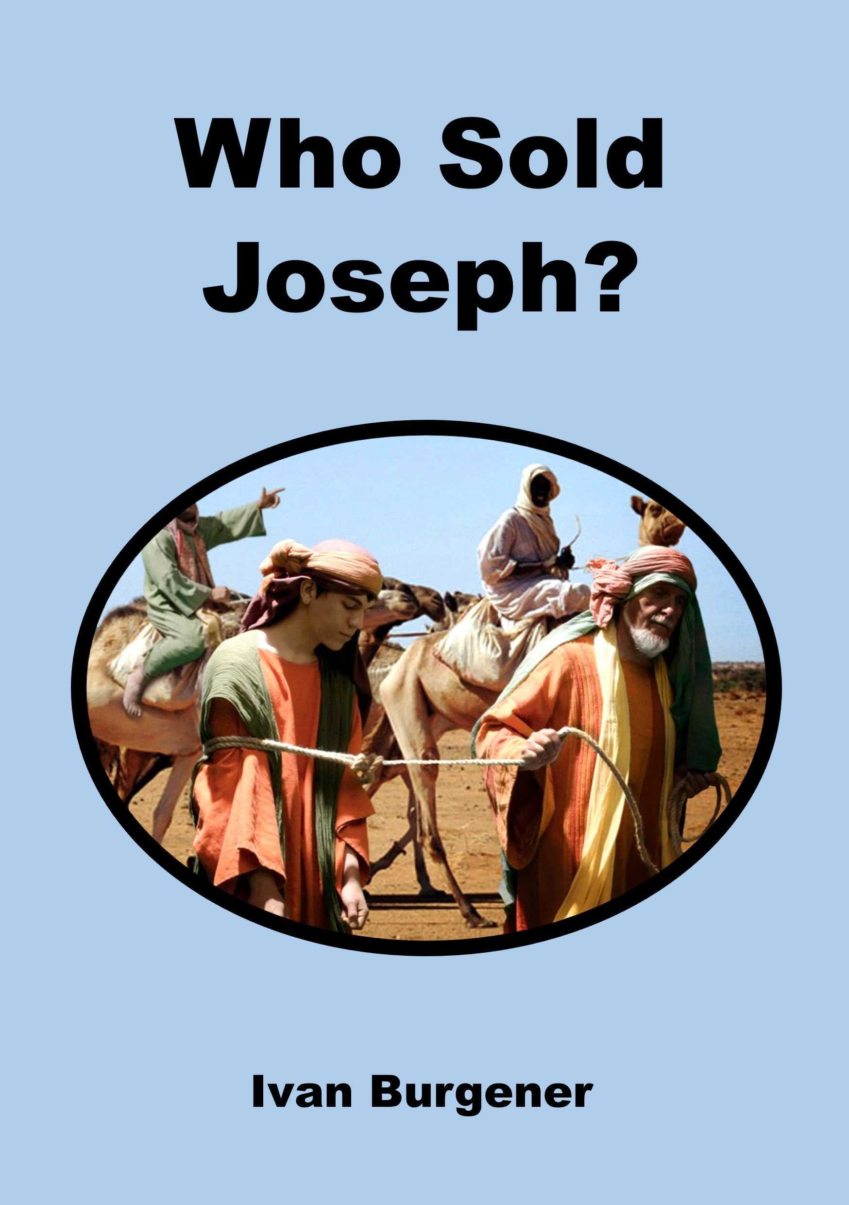Who sold Joseph? – The Open Bible Trust