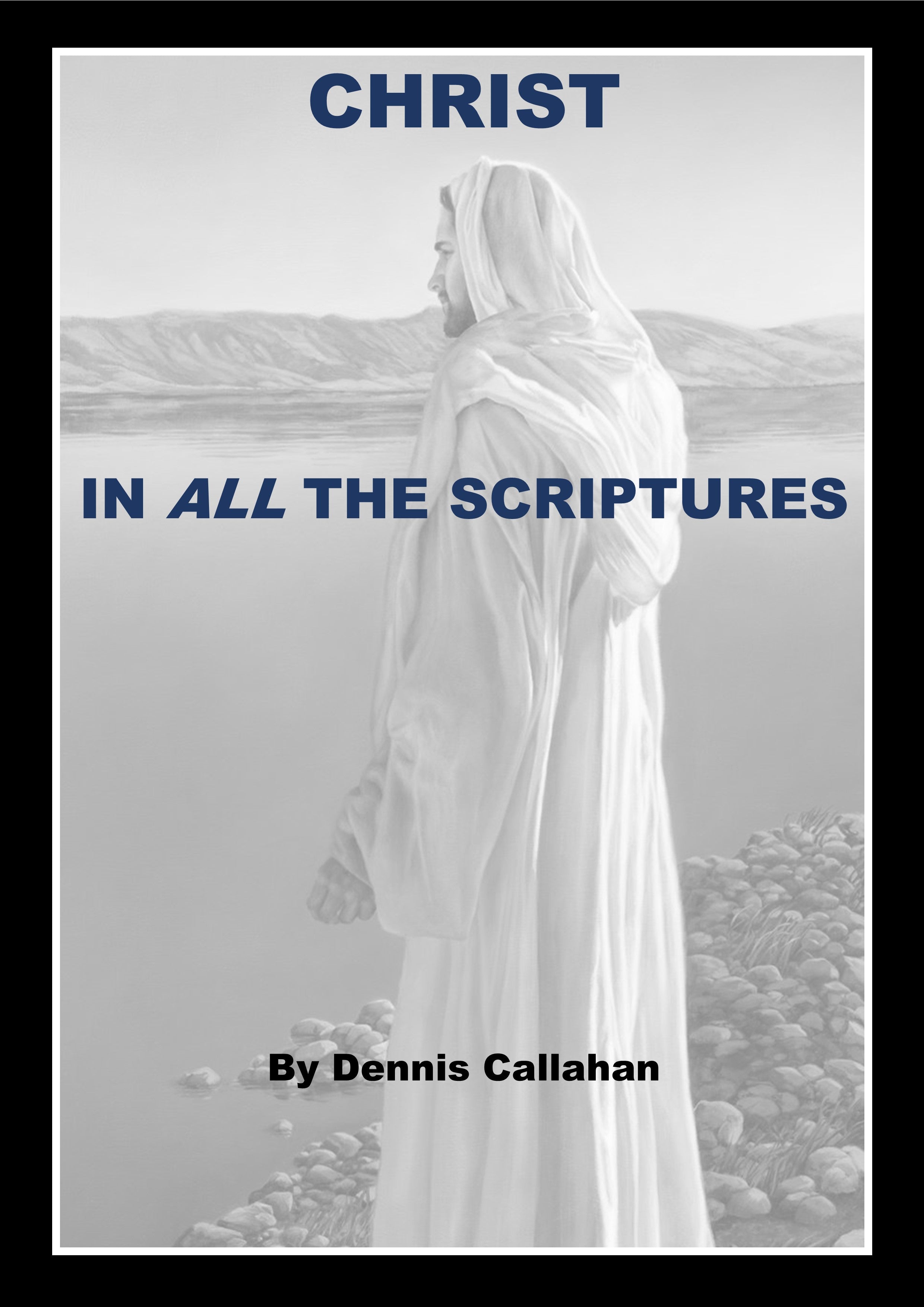 Christ in All the Scriptures – The Open Bible Trust