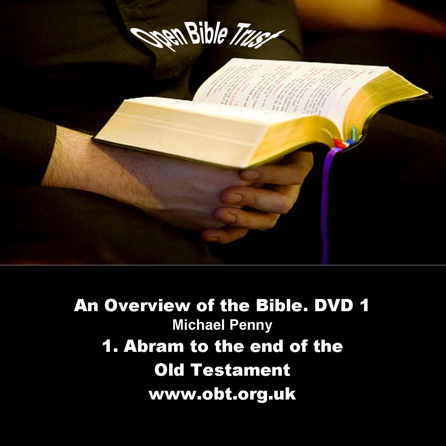 An Overview of the Bible – The Open Bible Trust