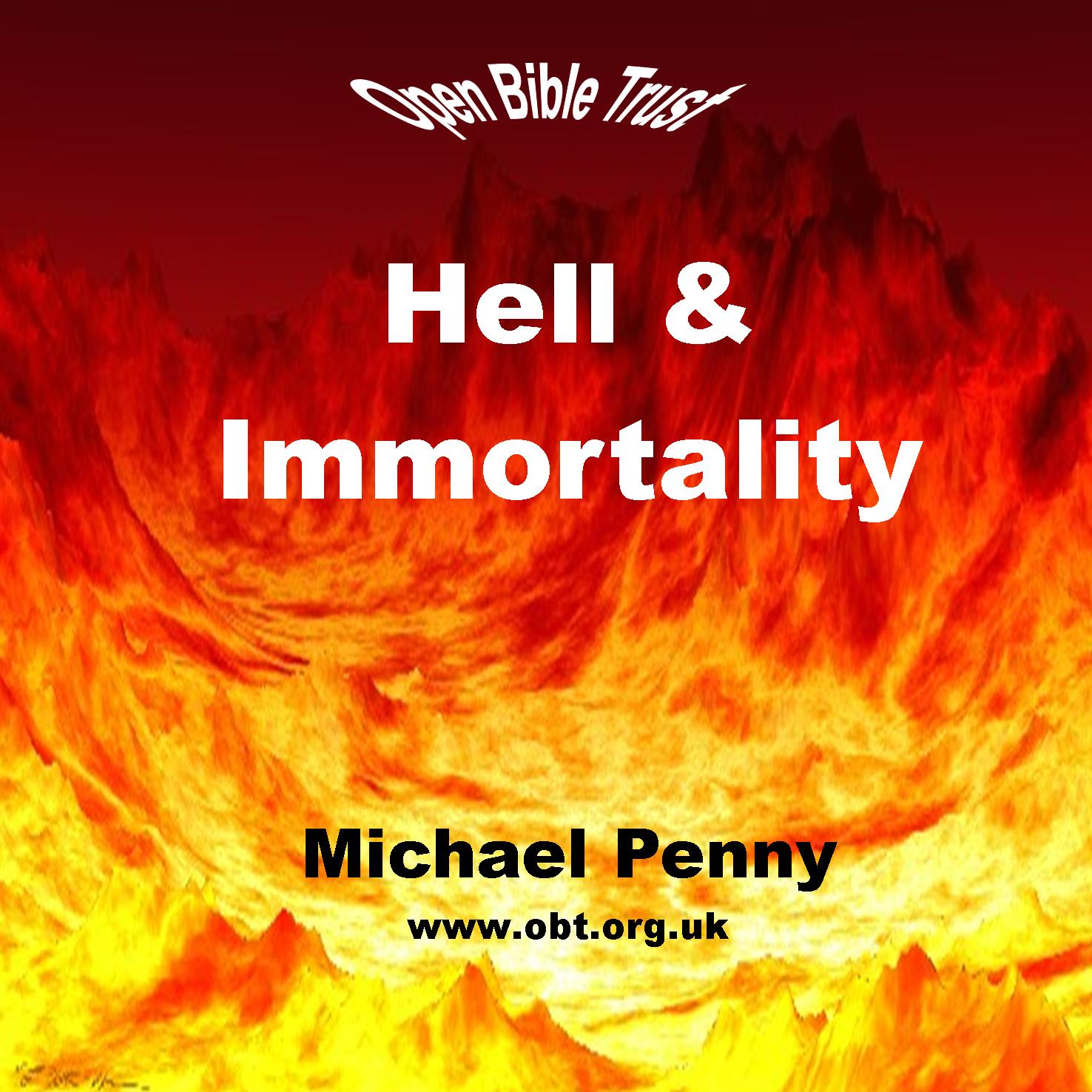 Hell and Immortality – The Open Bible Trust
