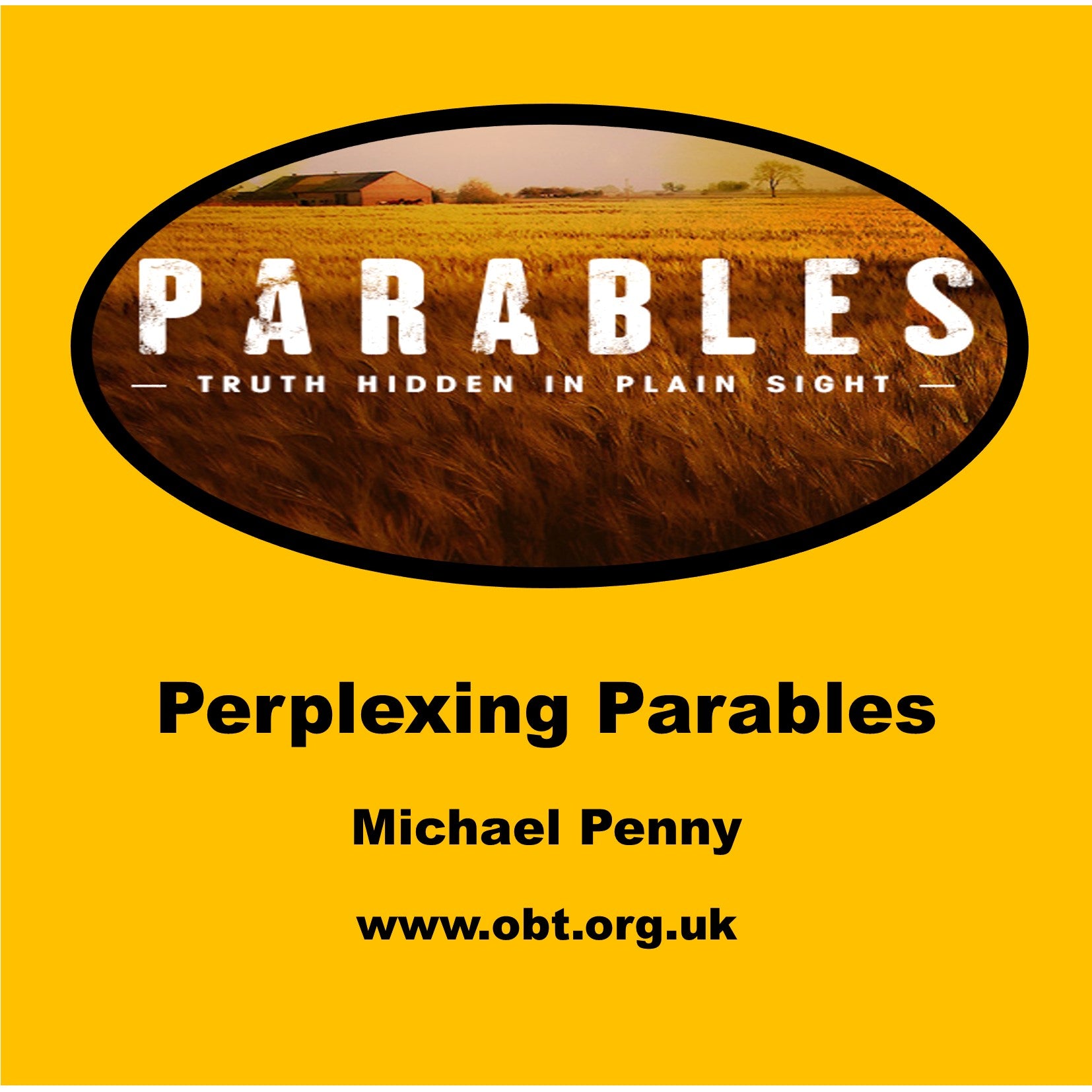 Perplexing Parables – The Open Bible Trust