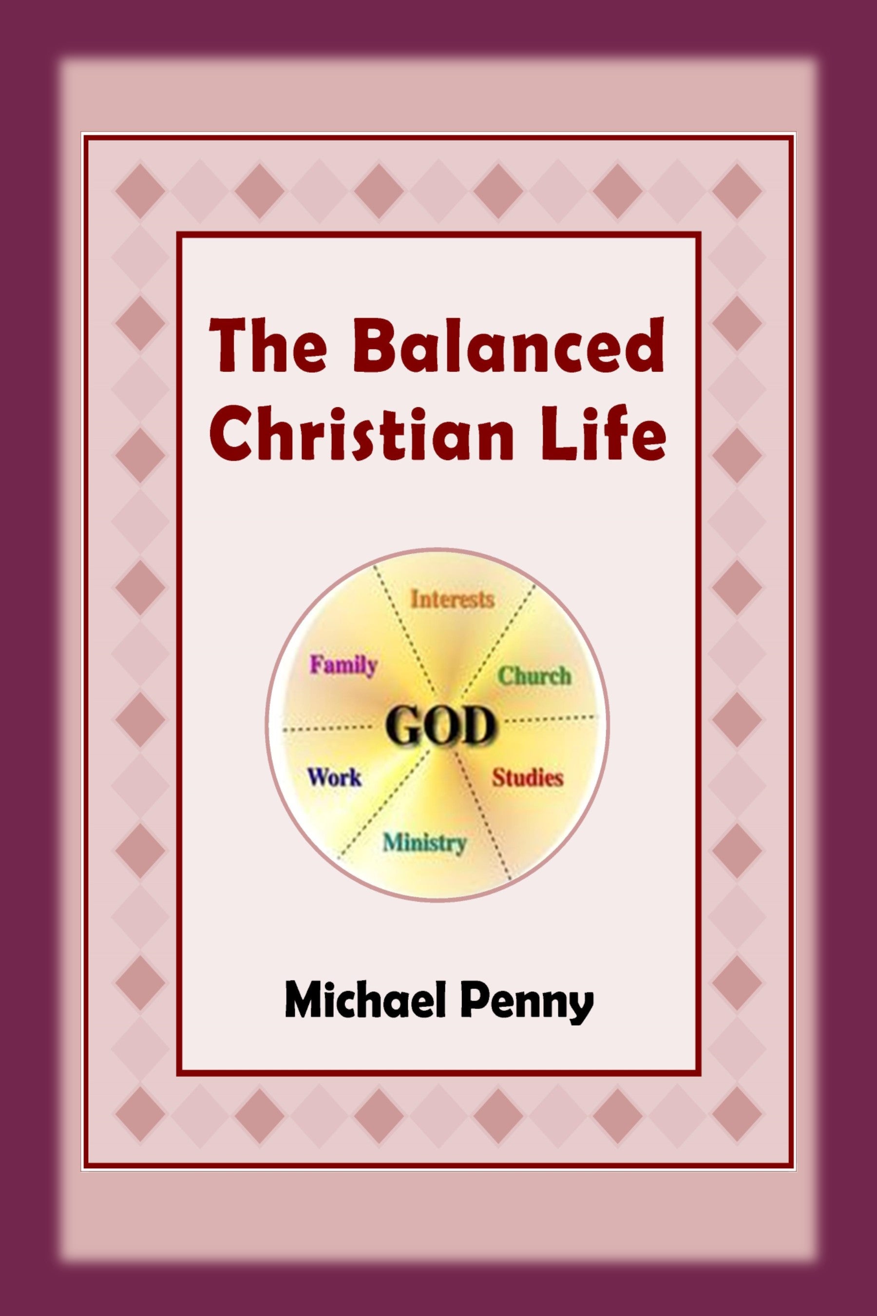 The Balanced Christian Life – The Open Bible Trust