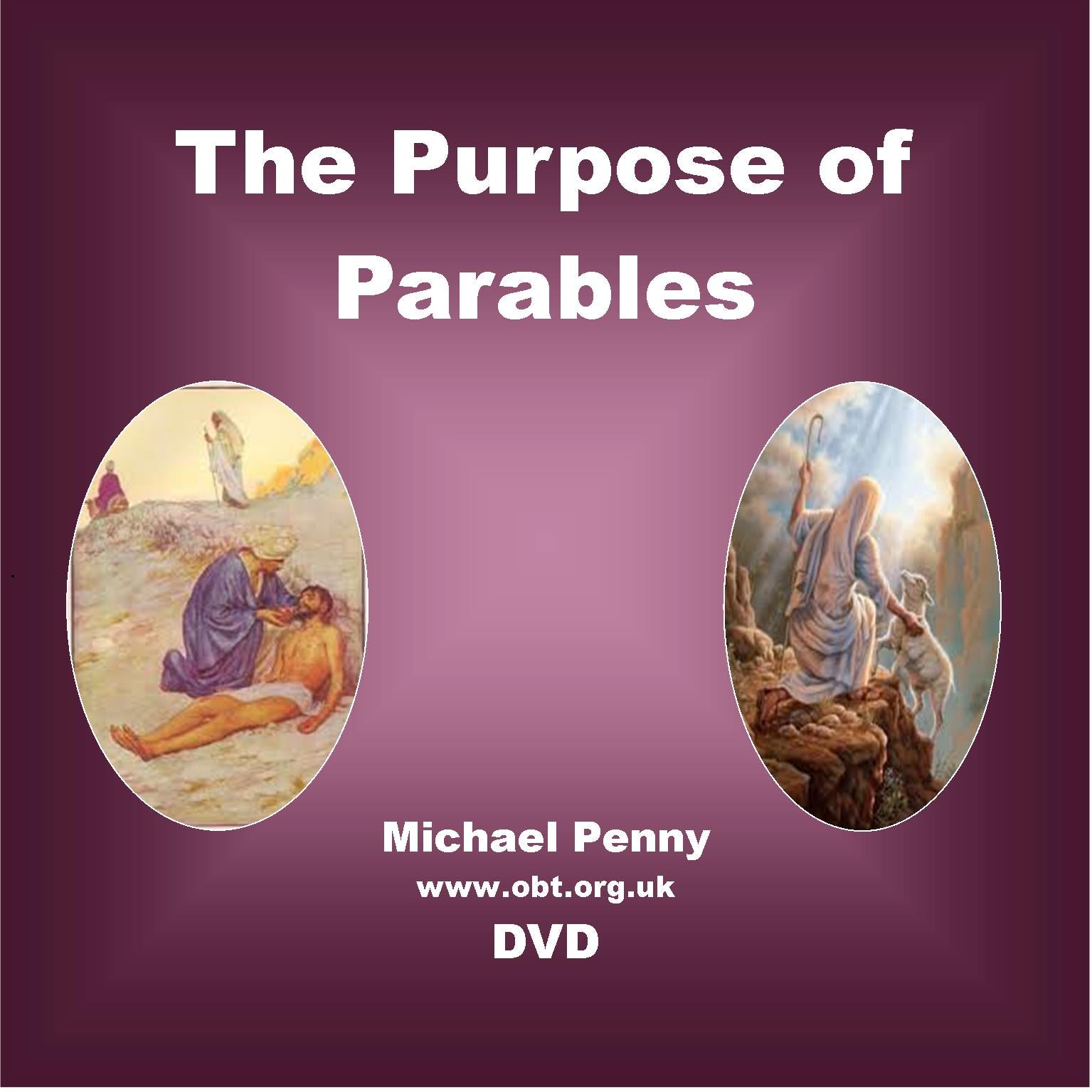 The Purpose of Parables – The Open Bible Trust