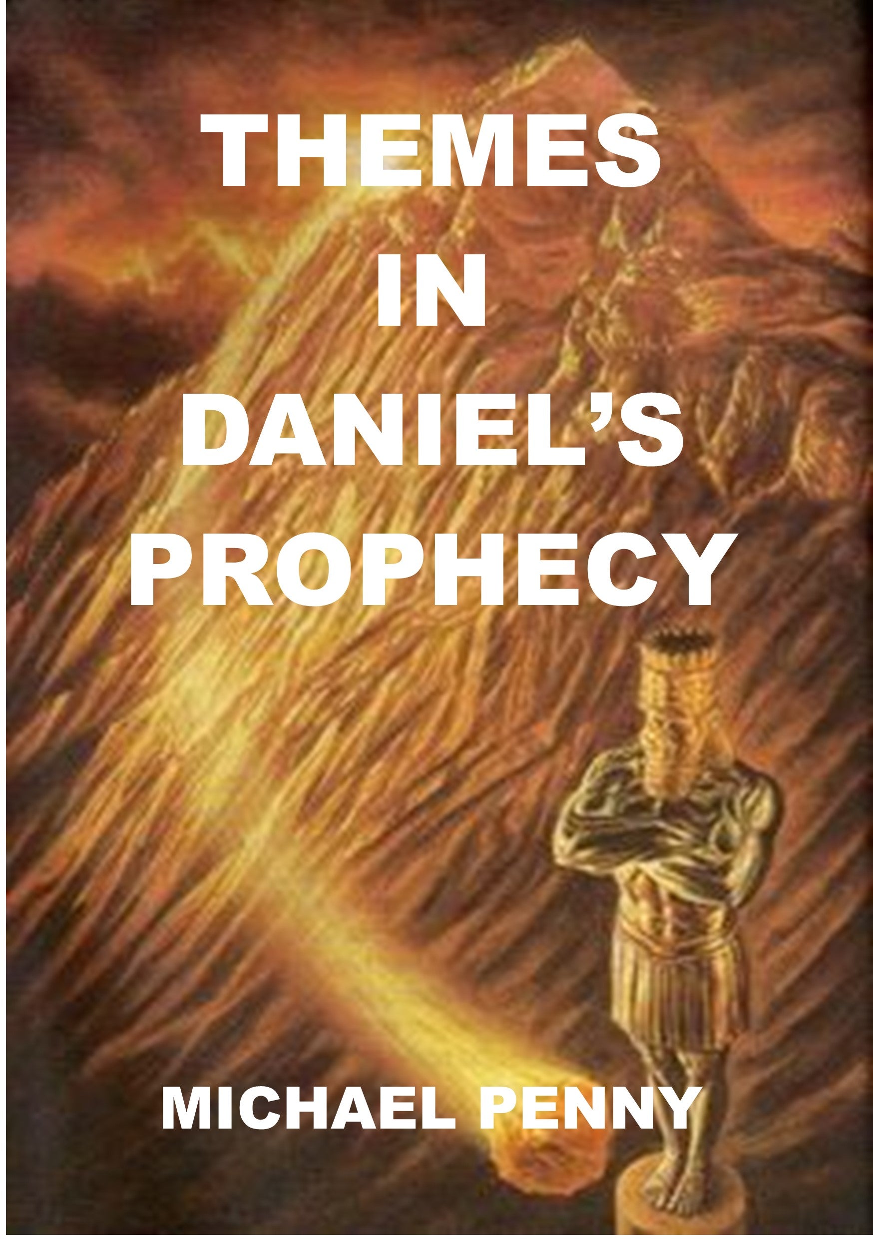 Themes in Daniel's Prophecy – The Open Bible Trust