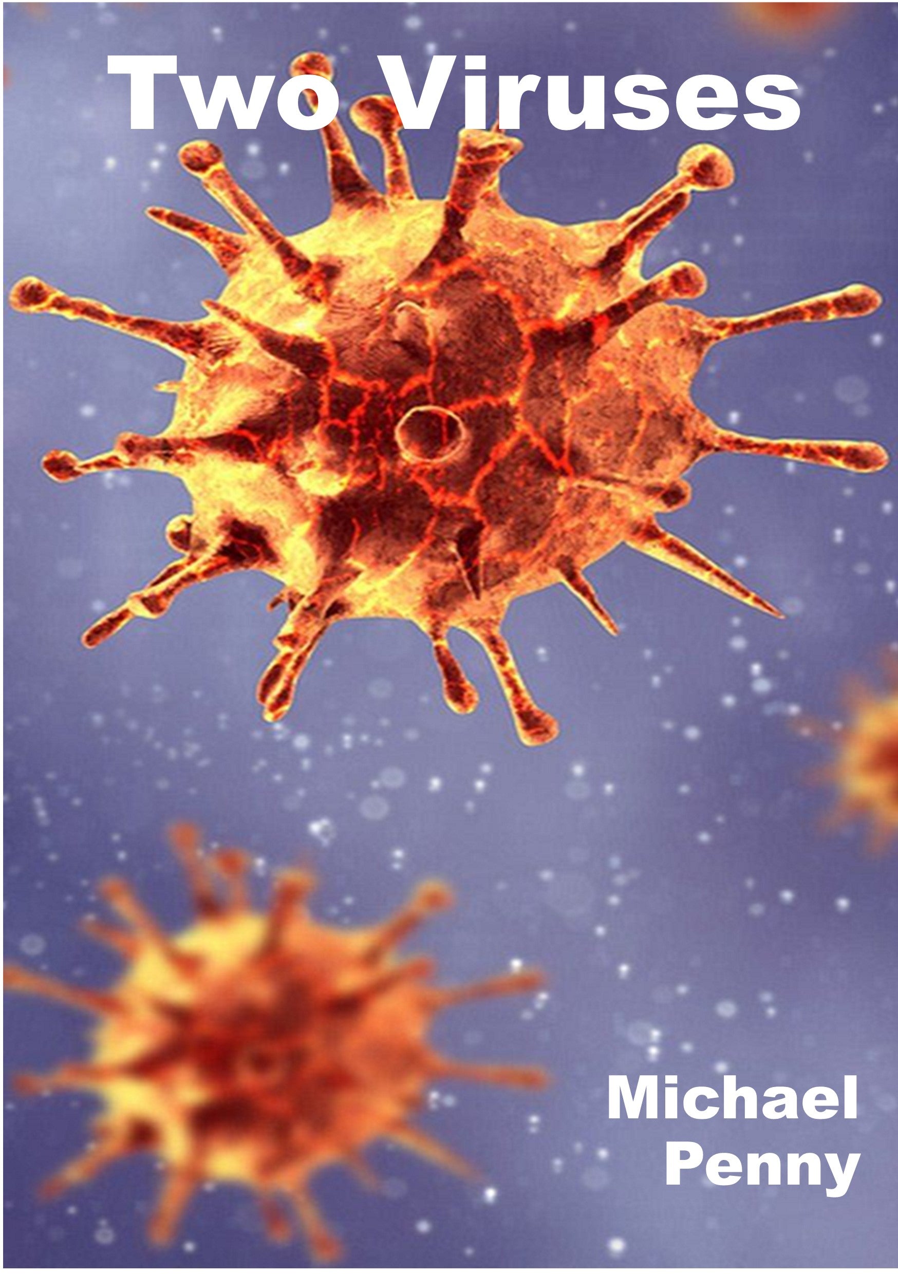 Two Viruses – The Open Bible Trust