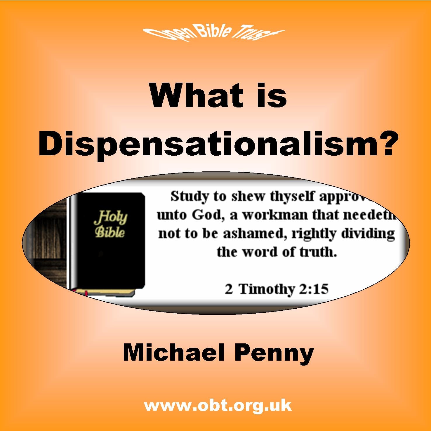 What is Dispensationalism? – The Open Bible Trust