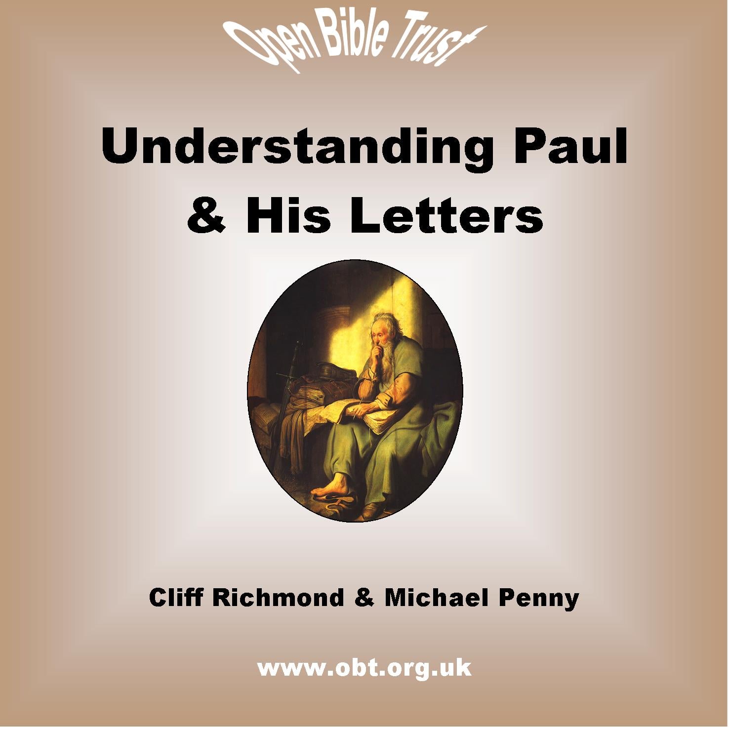 Understanding Paul and His Letters – The Open Bible Trust