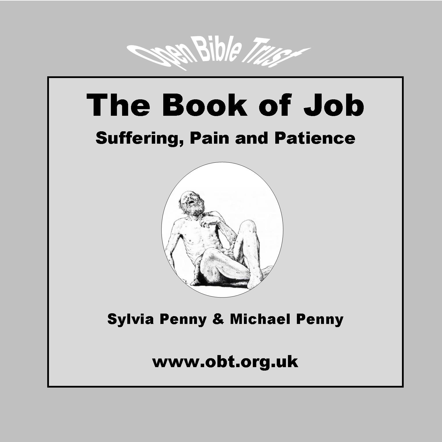 The Book of Job: Suffering, Pain and Patience – The Open Bible Trust