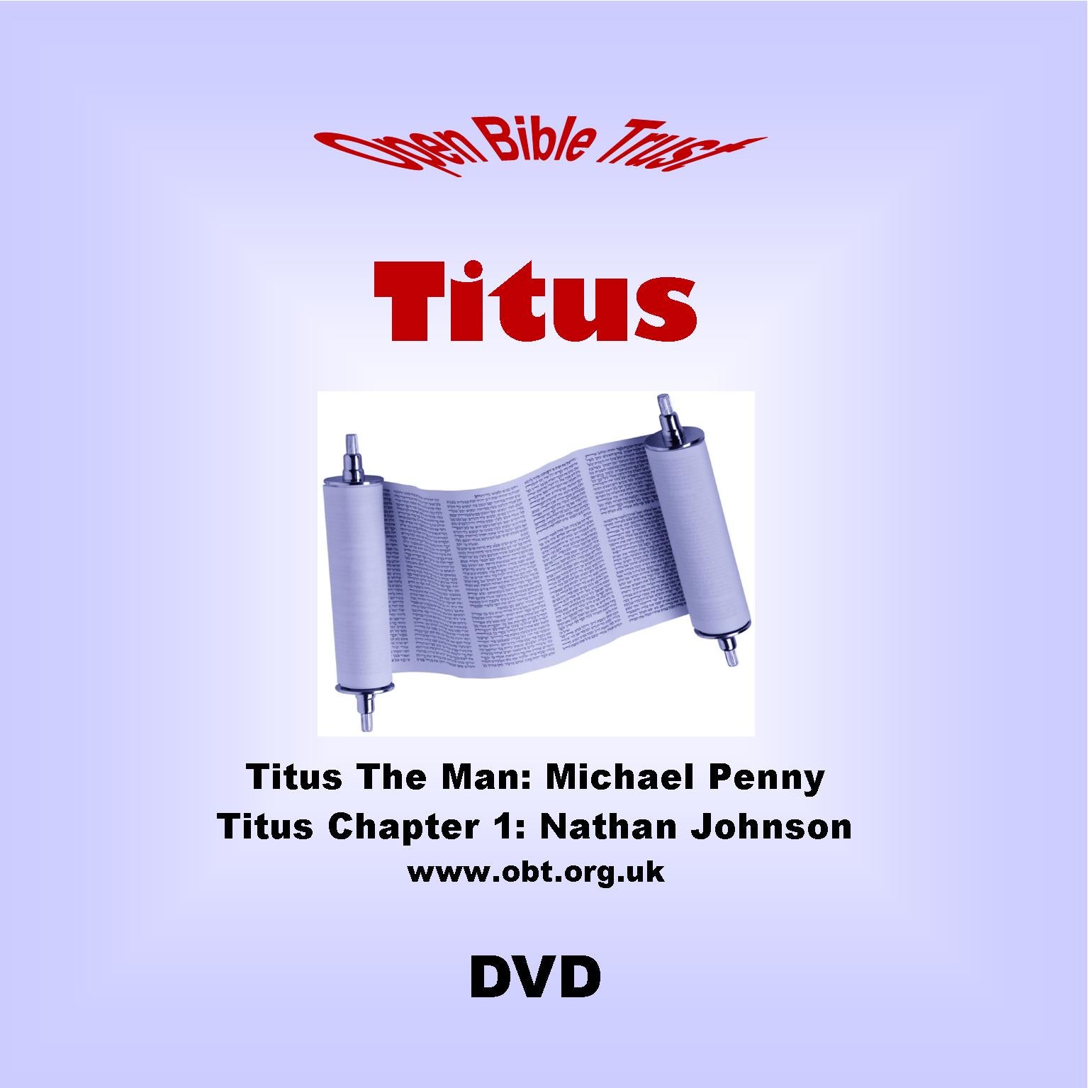 Titus: The Man and the Message – The Open Bible Trust