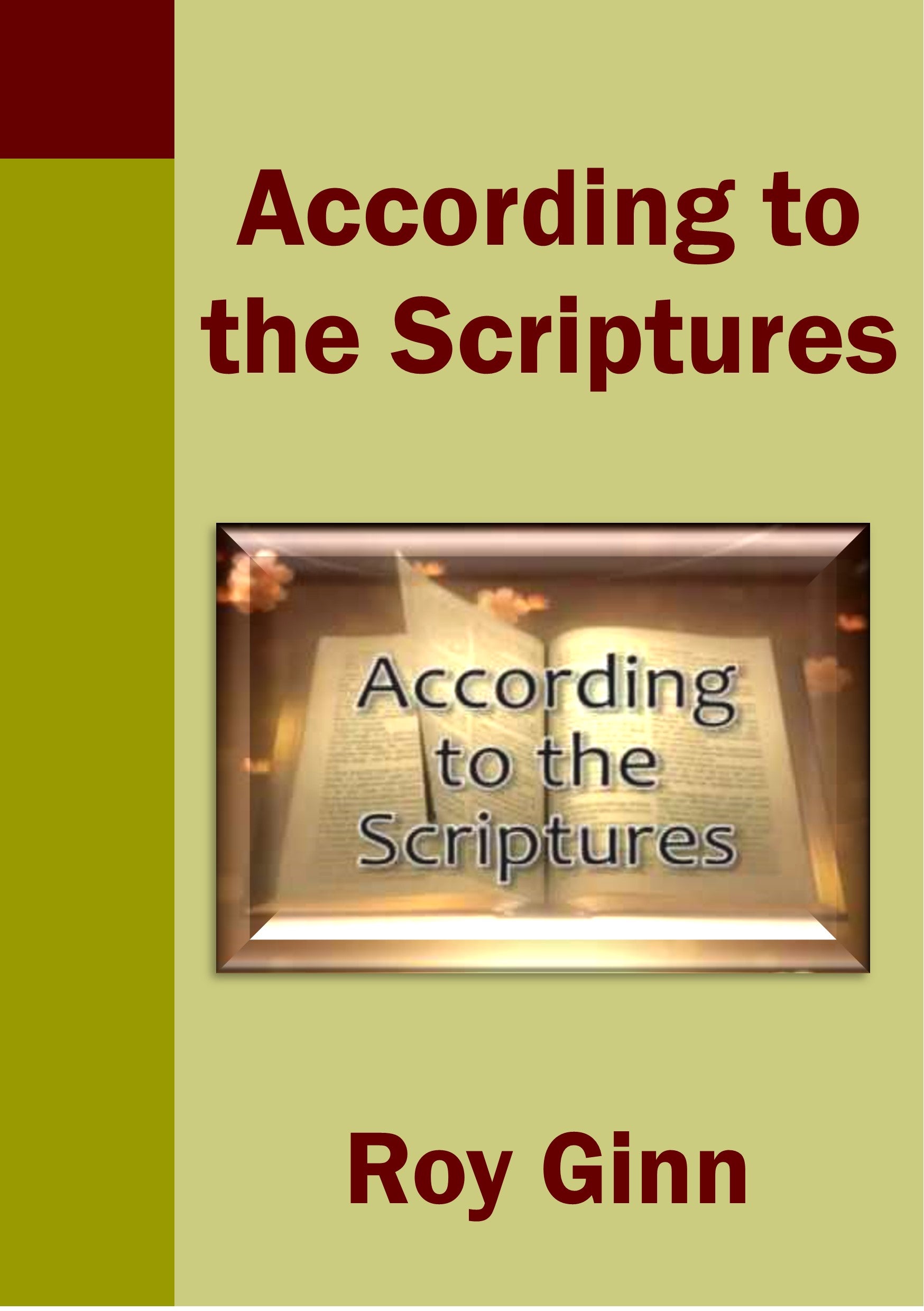 According to the Scriptures – The Open Bible Trust