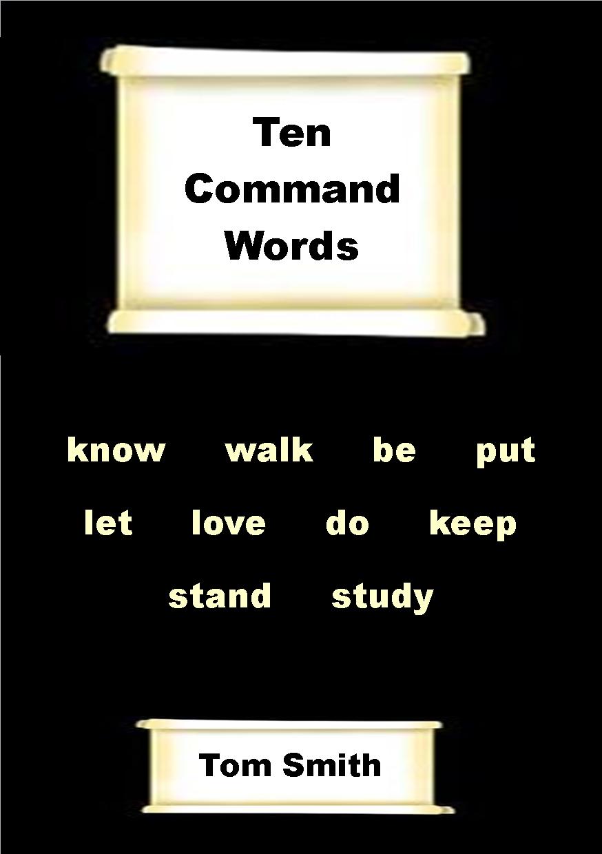 Ten Command Words – The Open Bible Trust