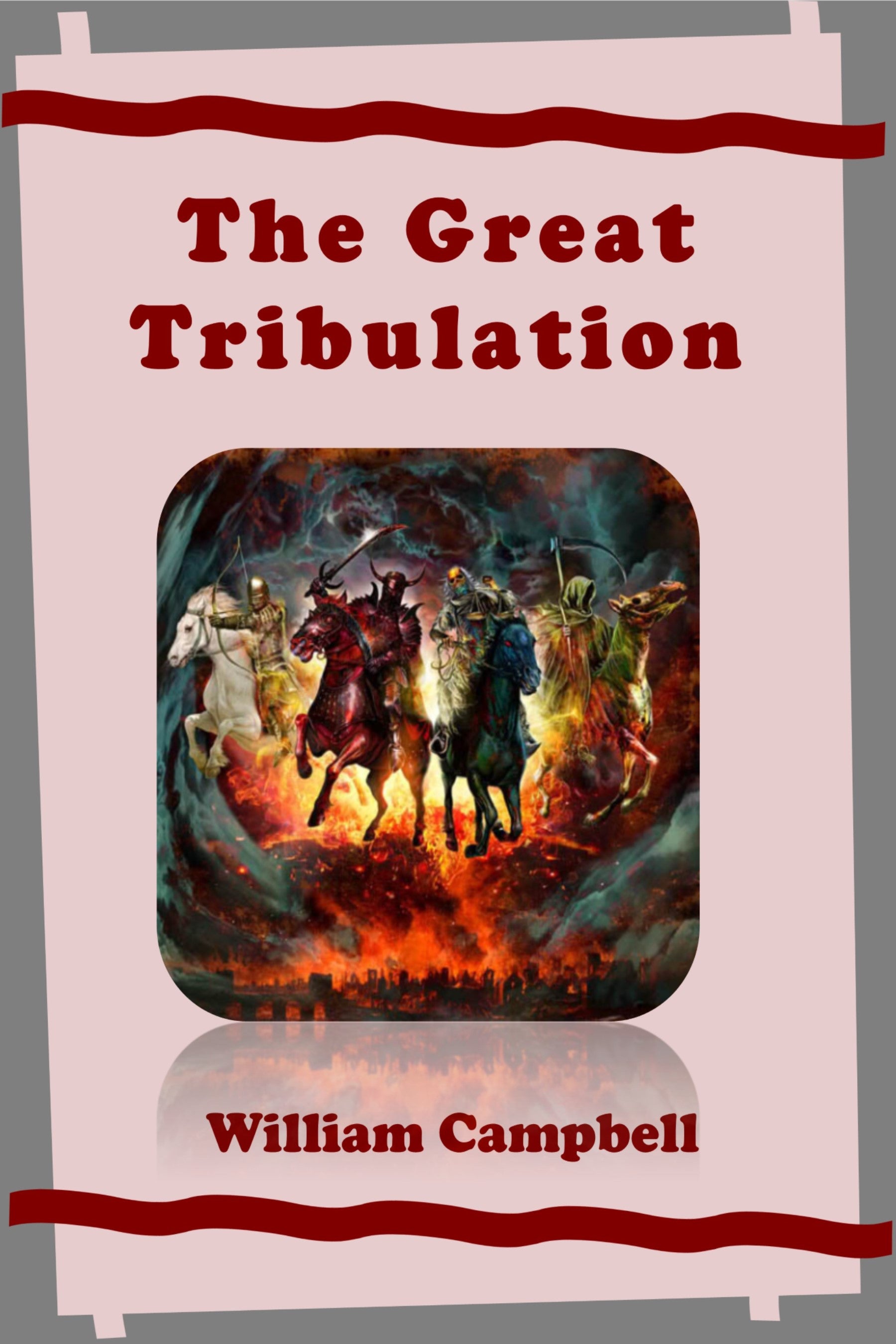 The Great Tribulation – The Open Bible Trust