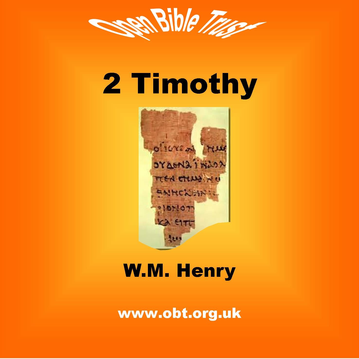 2 Timothy – The Open Bible Trust