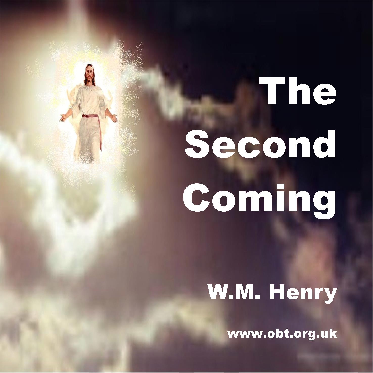The Second Coming – The Open Bible Trust